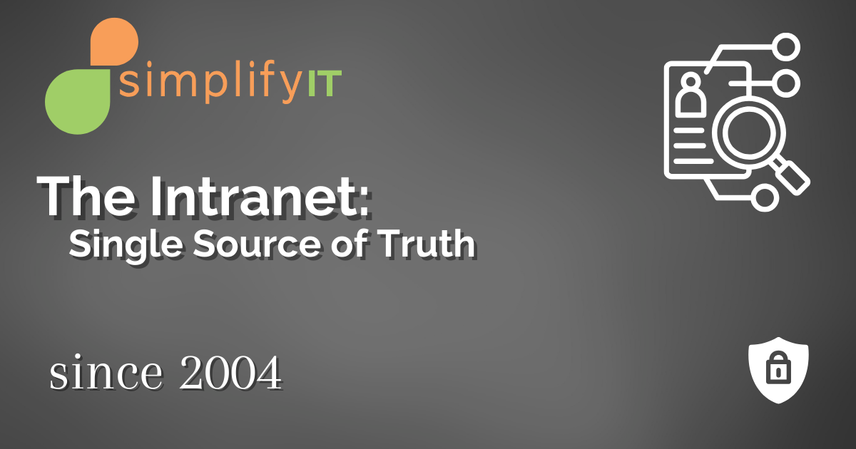 End the Search: Make Your Intranet the Single Source of Truth